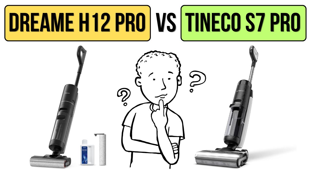 Dreame H12 Pro Vs Tineco S7 Pro